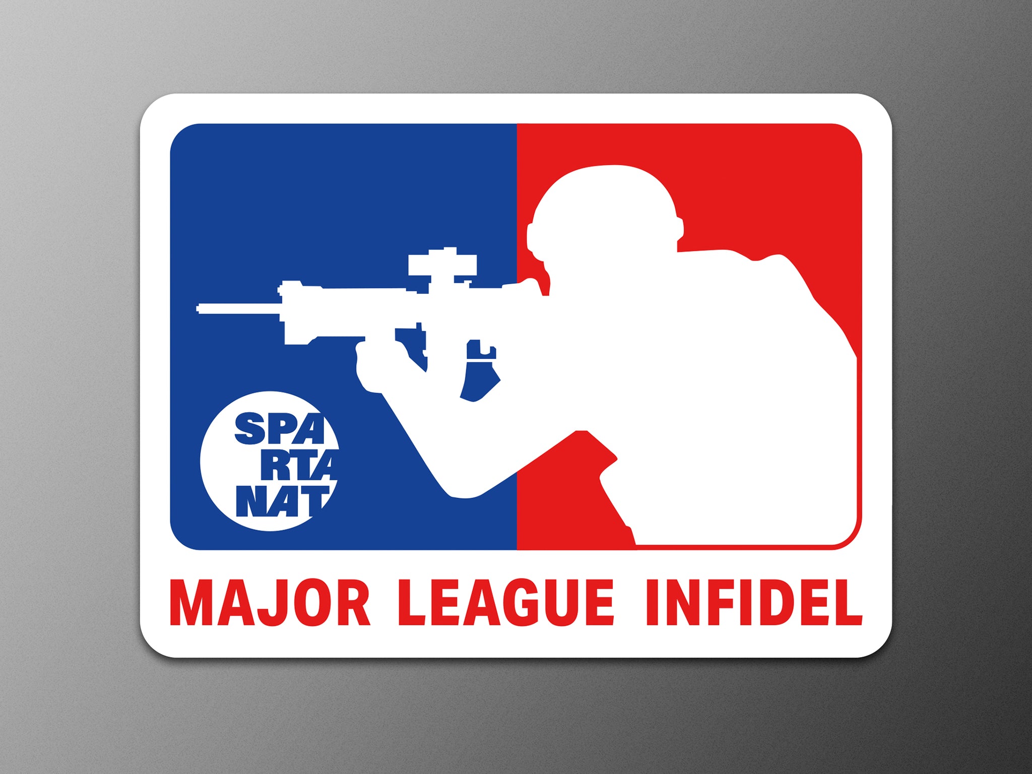 Major League Infidel – der Aufkleber – Spartanat Shop